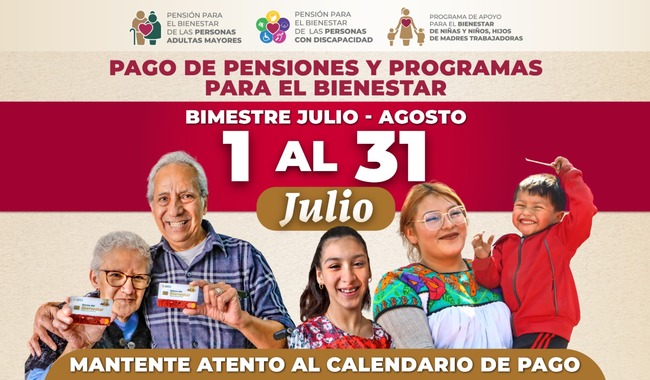 Inicia Bienestar pago de pensiones y programas del bimestre julio-agosto 2024 - Agencia252